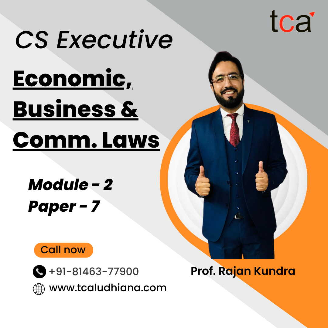 CS EXECUTIVE MODULE 2 EBCL BY PROF. RAJAN KUNDRA - Toppers Commerce Academy
